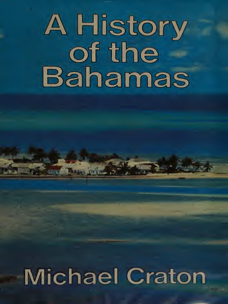 A History of The Bahamas (3rd Ed. 1986) (Michael Craton) (Z-Library ...