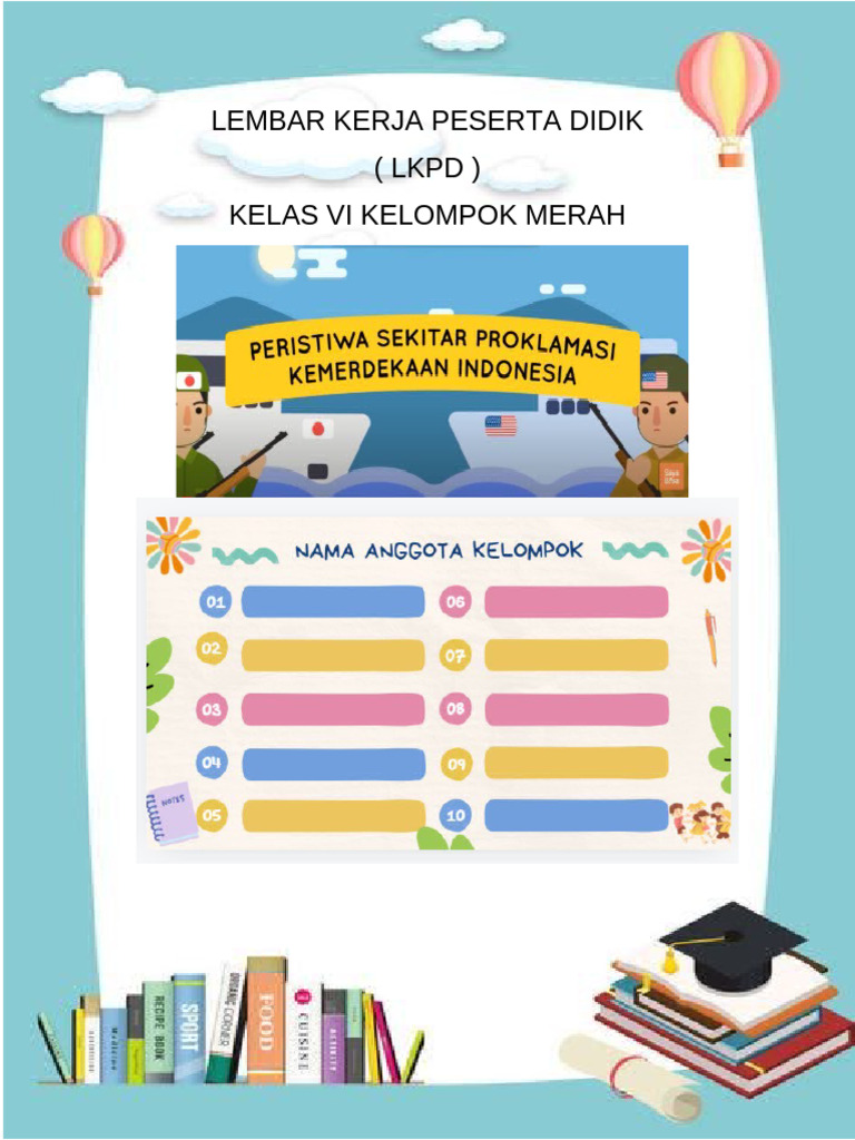 LKPD Kemerdekaan Indonesia Kelas 6 | PDF