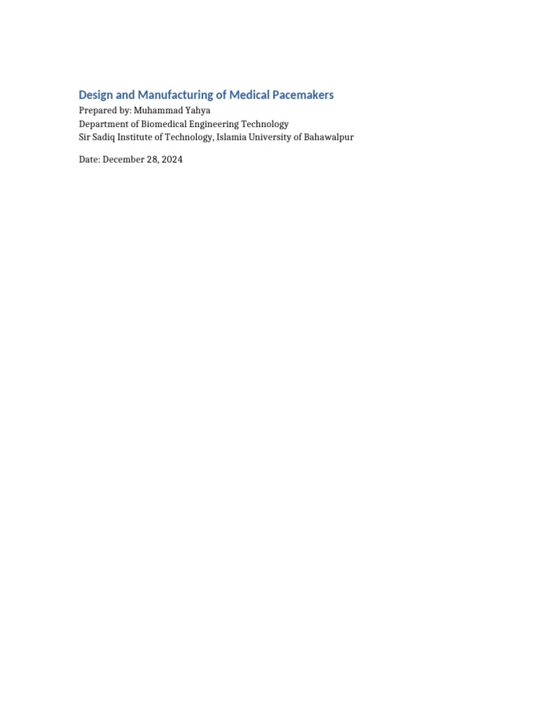 Pacemaker Design and Manufacturing Insights | PDF | Artificial Cardiac ...