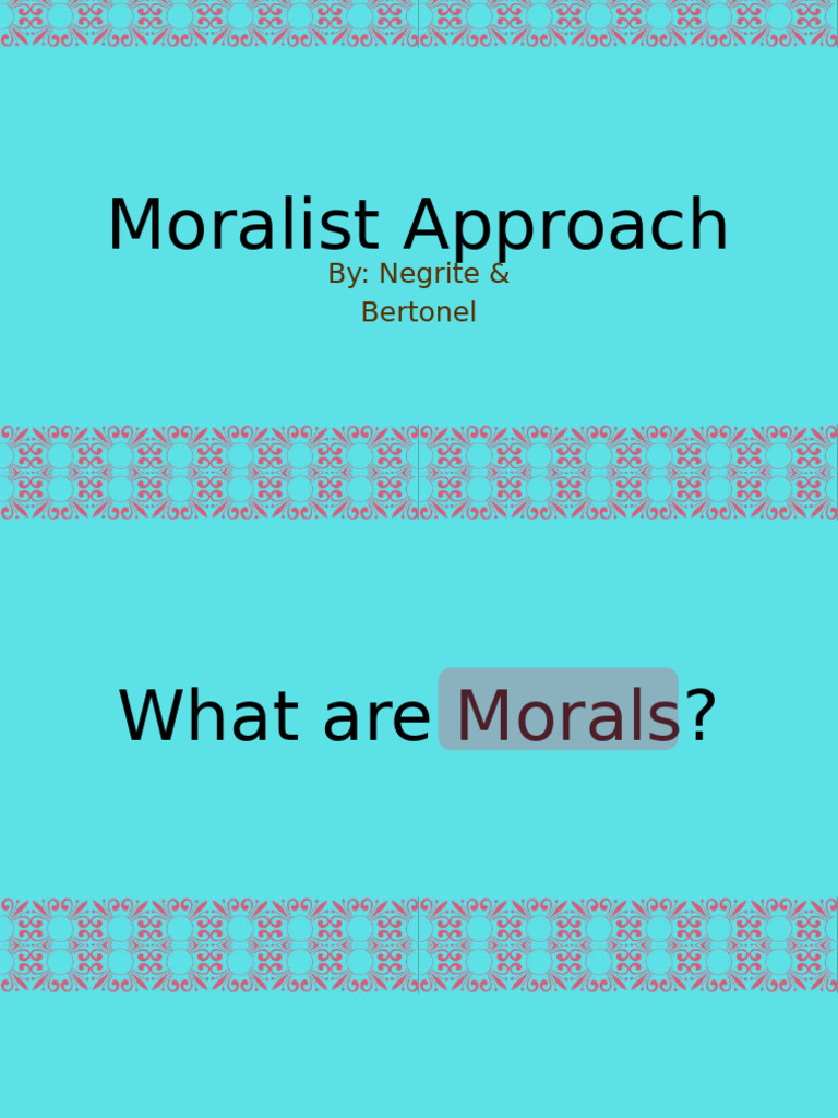 Moralist Approach - 20250206 - 053420 - 0000 | PDF