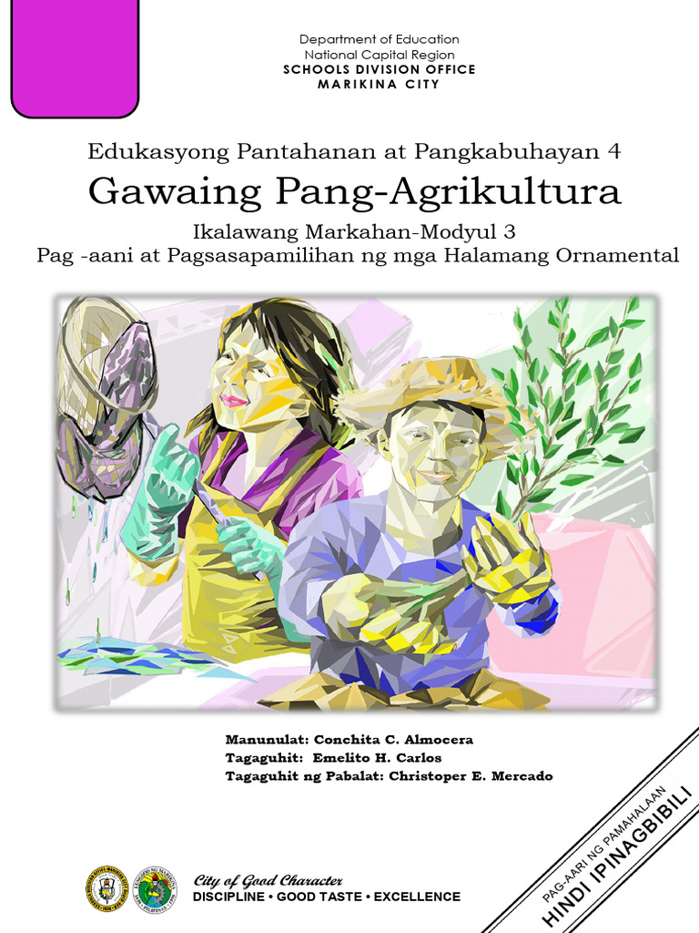 EPP4 Q2 AGRI Mod3 Pag Aani at Pagsasapamilihan Ng Mga Halamang ...
