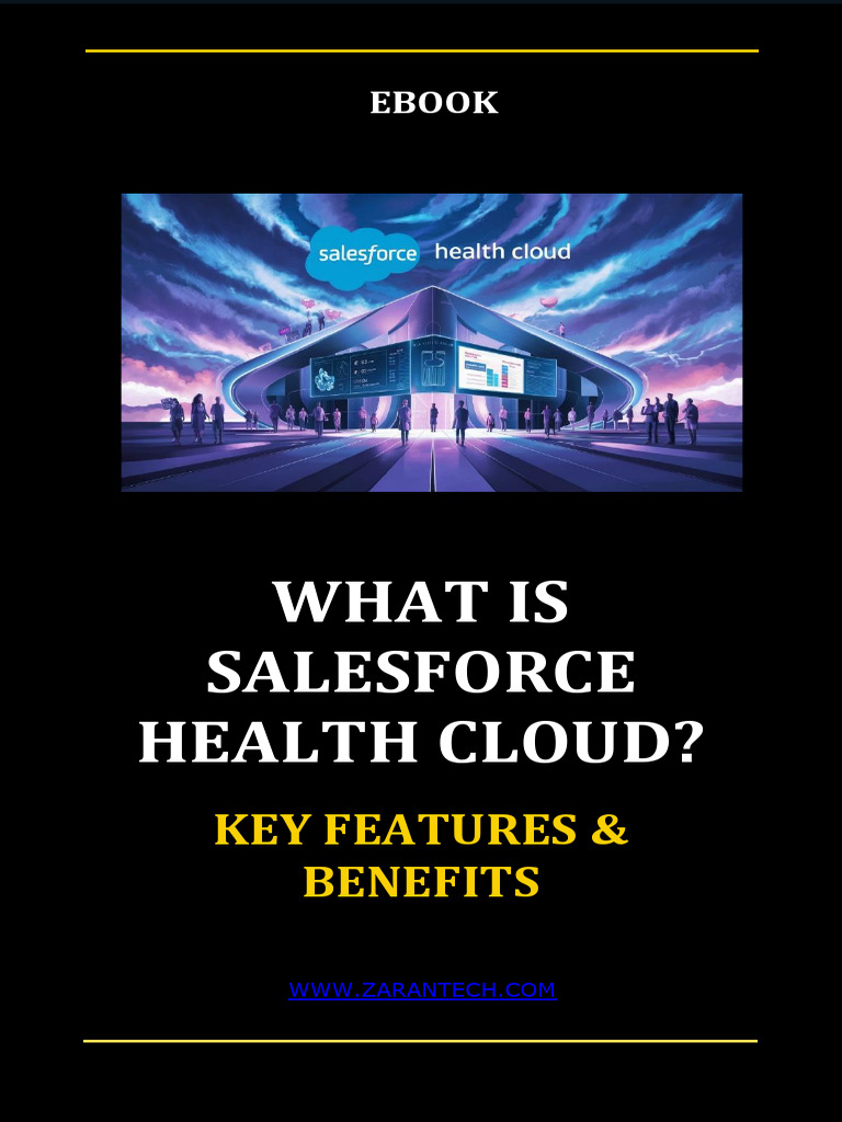 Introduction To Health Cloud | PDF | Electronic Health Record | Health Care