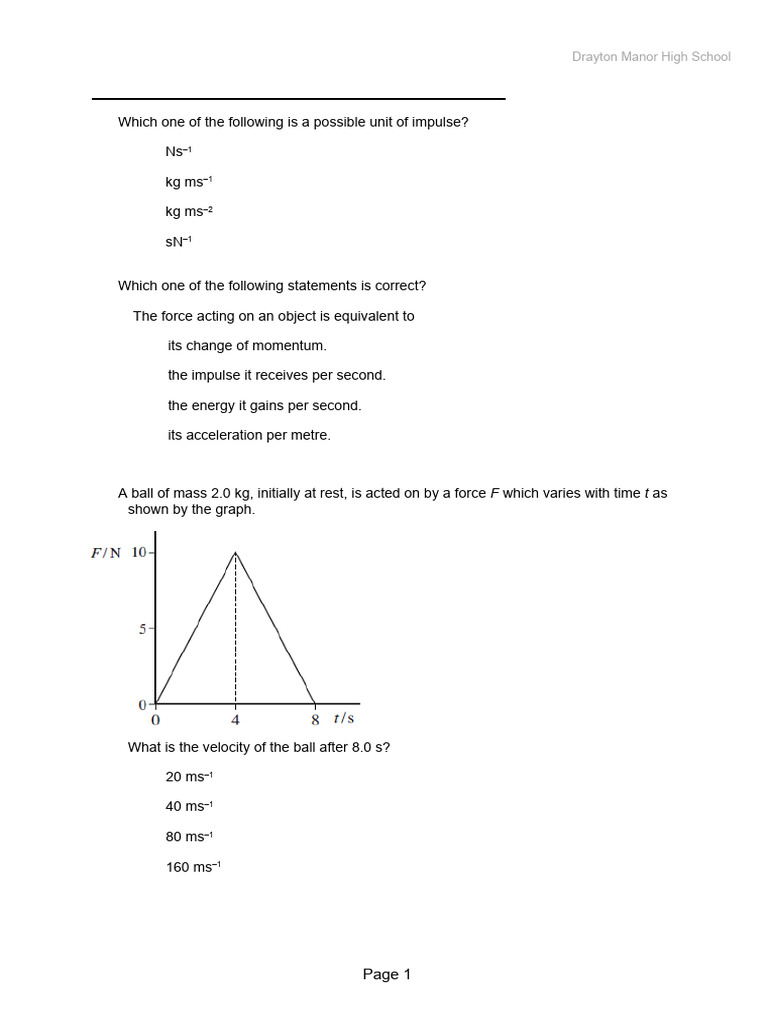momentum_impulse_force_time_graph_old_exam_qs | PDF | Force | Momentum
