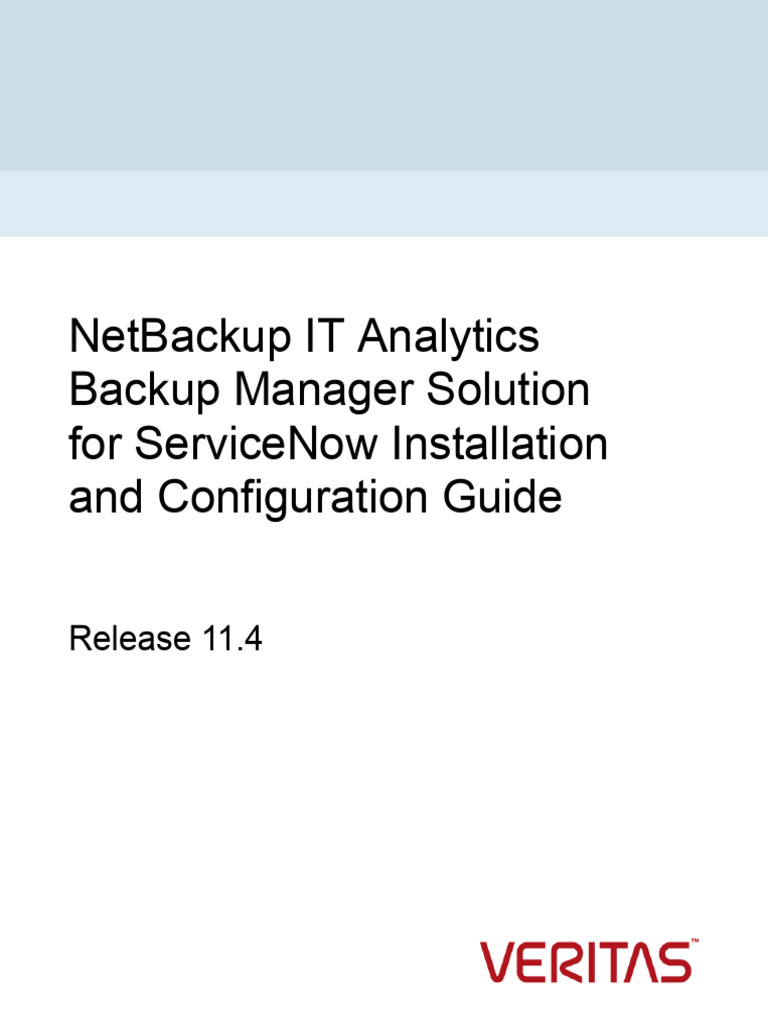 NetBackup IT Analytics Install and Configuration Guide For ServiceNow v11.4 | PDF | License ...