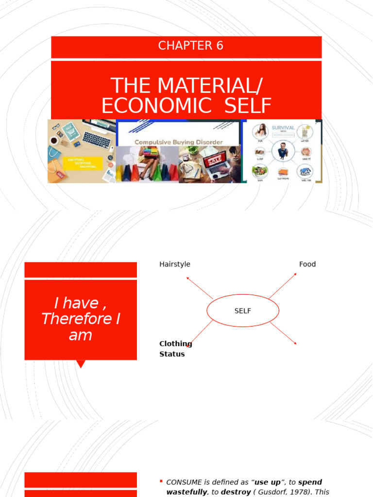 Uts Chap 6 The Material Self 2024 | PDF | Consumerism | Consumption ...