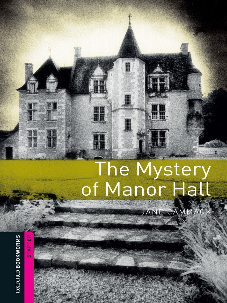The Mystery of Manor Hall | PDF