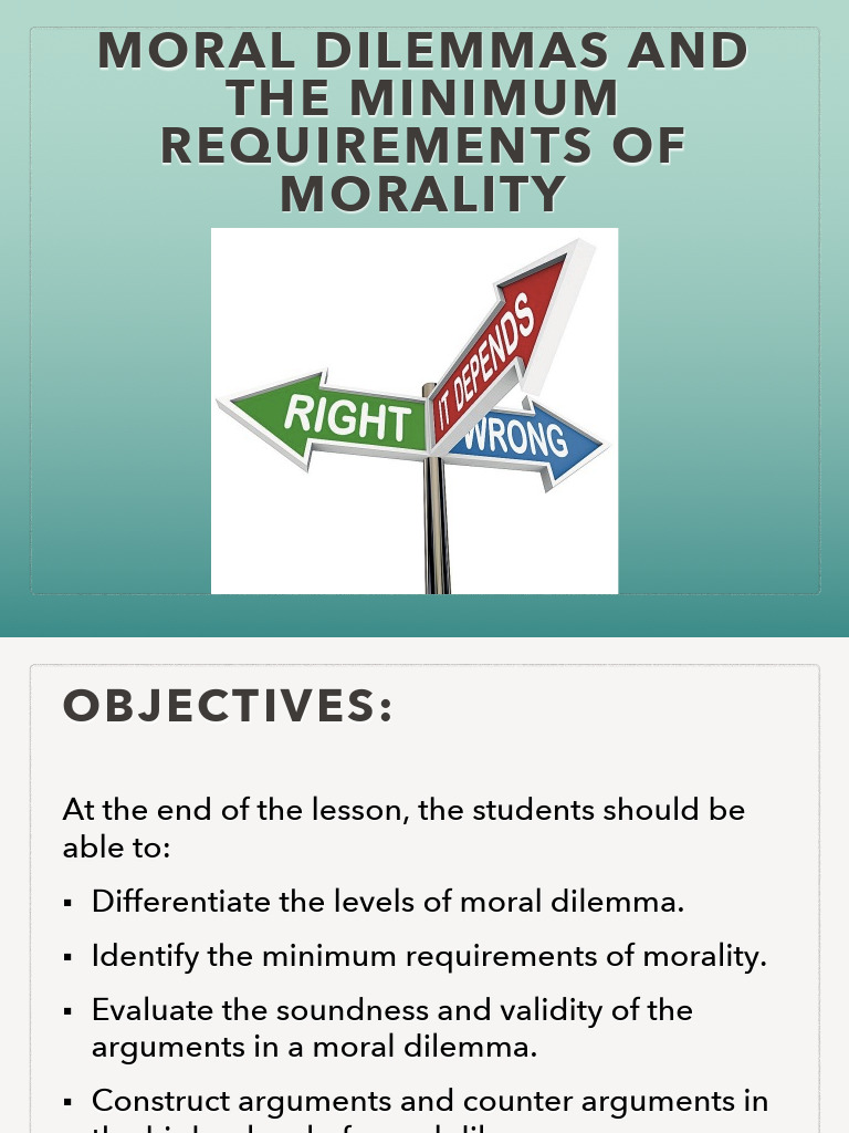 Moral Dilemma and The Minimum Requirements of Morality | PDF | Morality