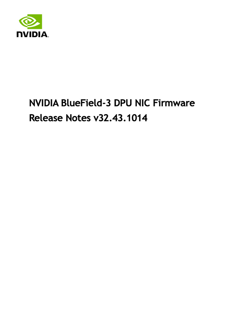 nvidia-bluefield-3-dpu-nic-firmware-release-notes-v32-43-1014.1014 ...