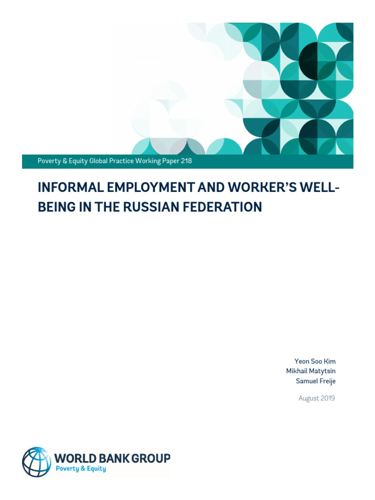 Informal Employment and Worker S Well Being in The Russian Federation ...