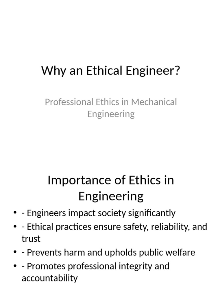 Why An Ethical Engineer-1 | PDF | Safety | Engineer