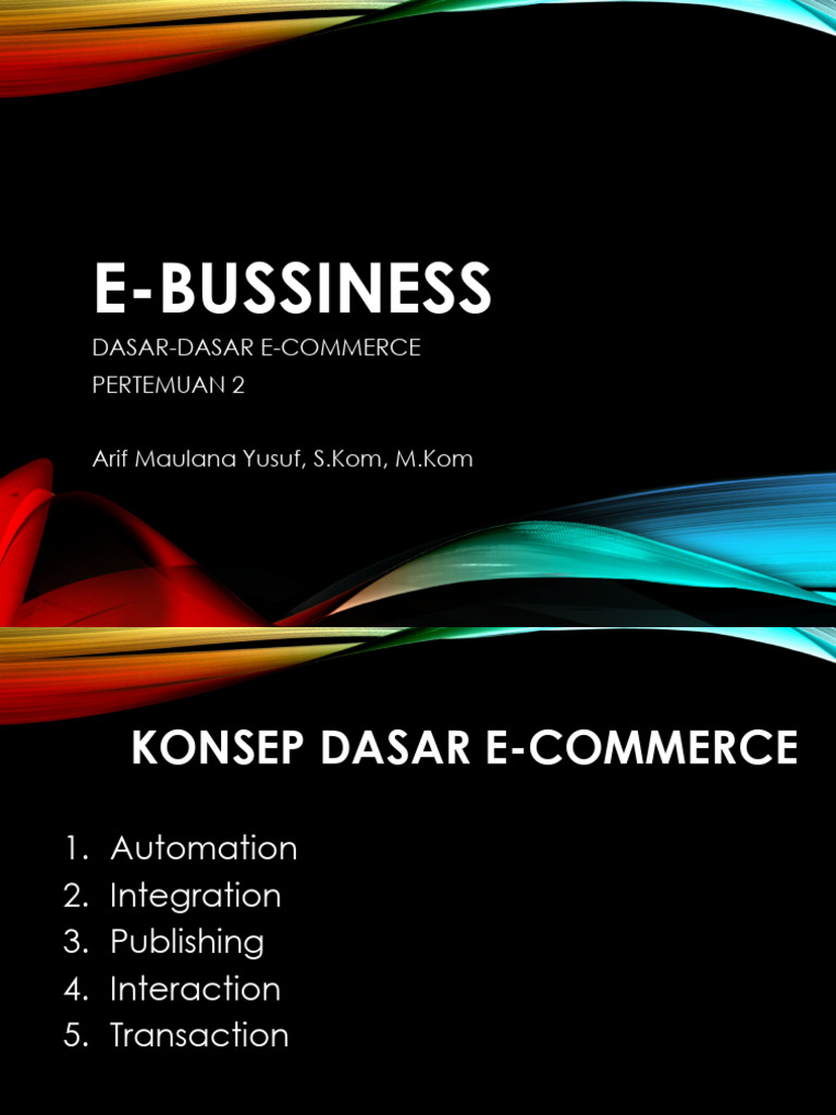 Topic 2 - DASAR-DASAR E-COMMERCE | PDF