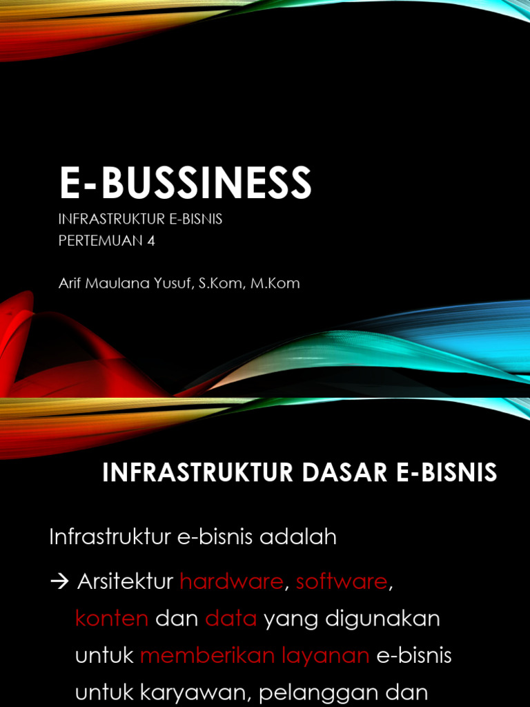 Infrastruktur E-Bisnis dan Aplikasinya | PDF