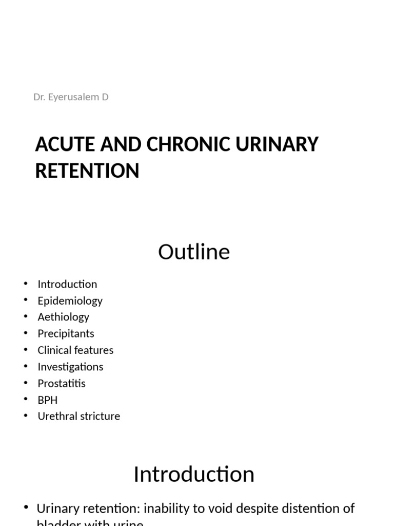 Urinary Retention: Types, Causes, and Management | PDF | Urinary ...