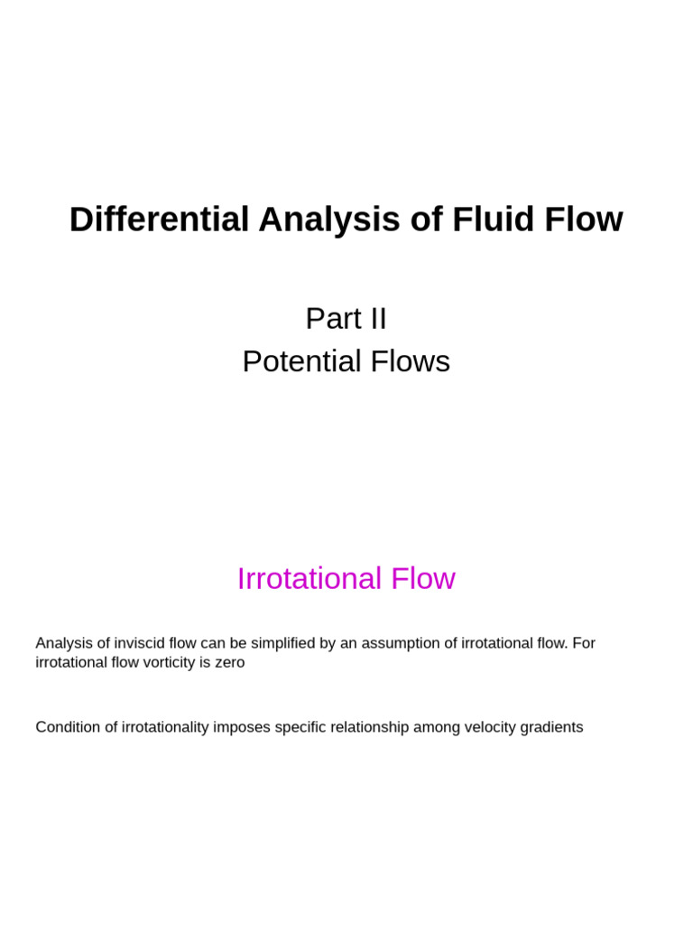 Differential Analysis of Fluid Flow: Potential Flows | PDF | Vortices | Fluid Dynamics