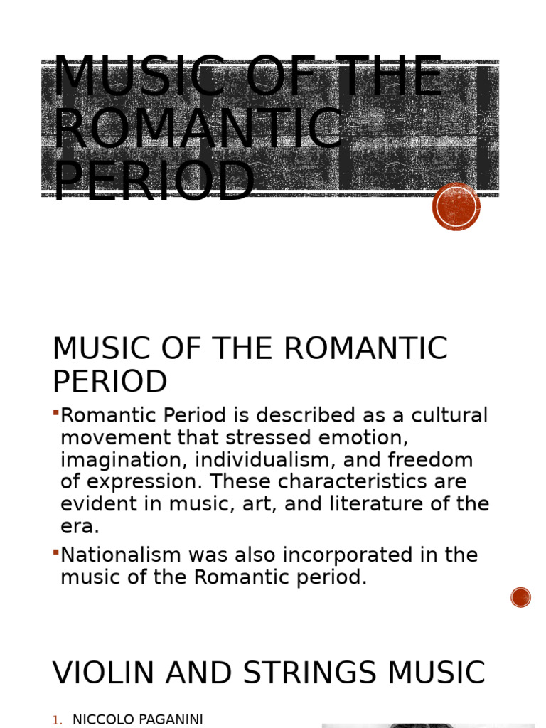 Romantic Period Music Highlights | PDF | Romantic Music | Frédéric Chopin