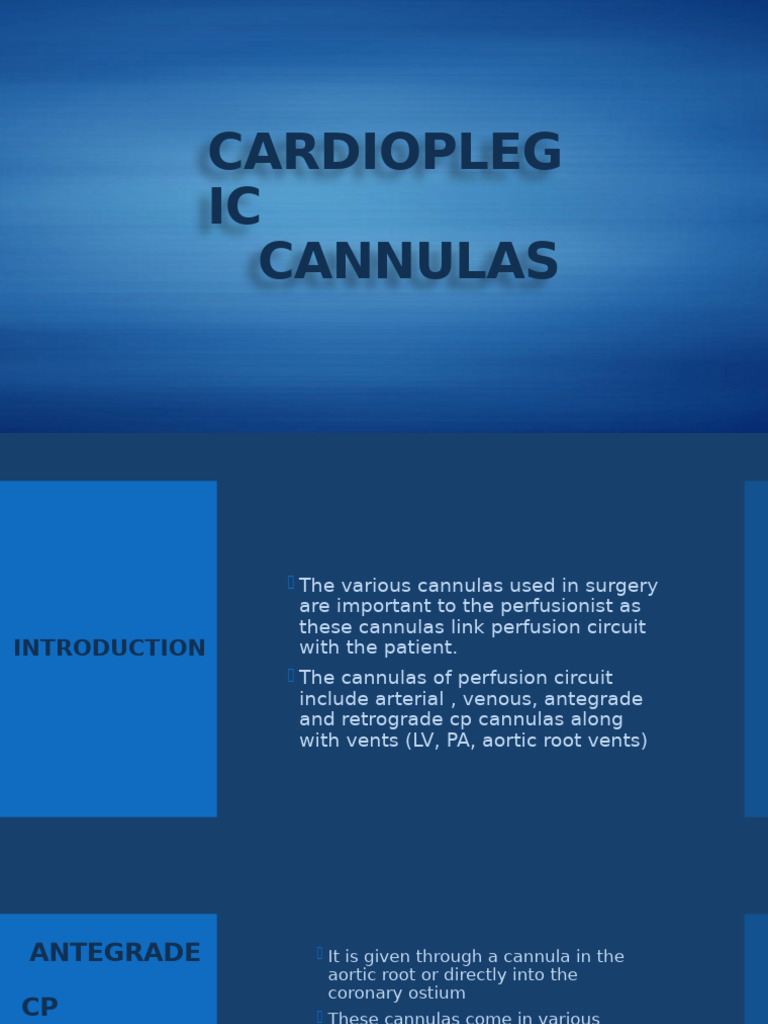 CARDIOPLEGIC CANNULAS | PDF