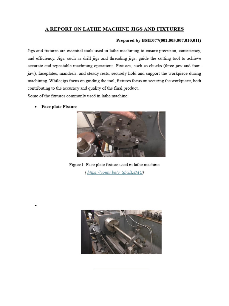 A Report on Lathe Machine Jigs and Fixtures | PDF | Machining | Tools