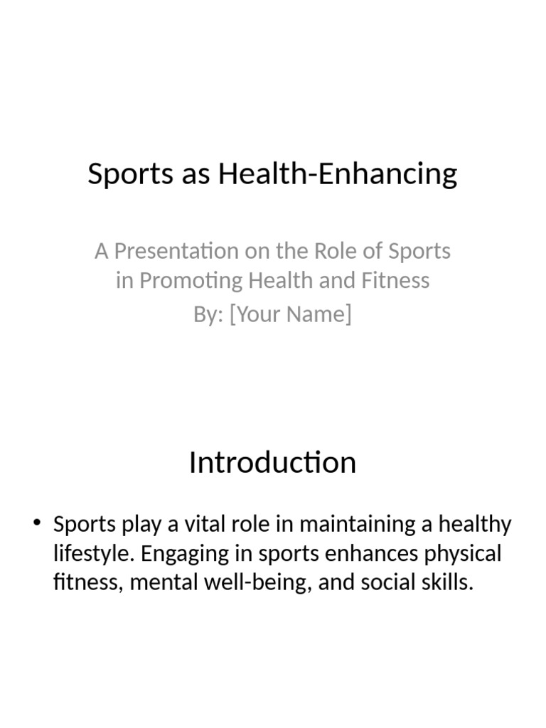 Sports As Health Enhancing | PDF