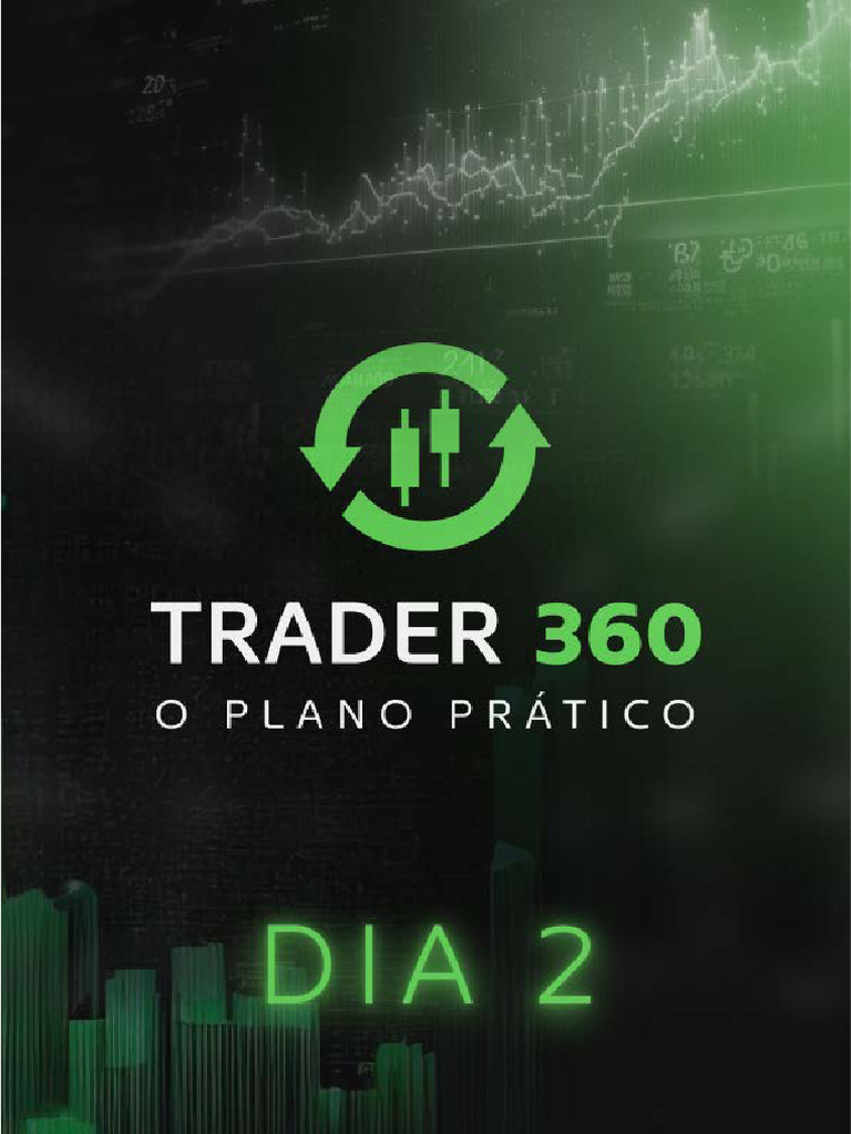 Protocolo Trader 360 - Dia 2 | PDF