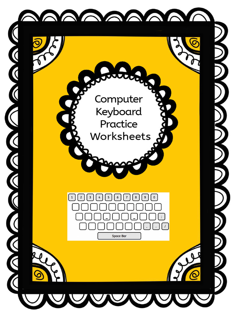 Keyboard Practice Worksheets for Kids | PDF | Computer Keyboard | Text