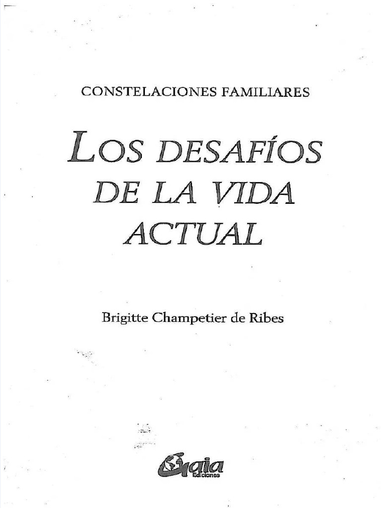 Champetier de Ribes, Brigitte - Los Desafios de La Vida Actual - PDF ...