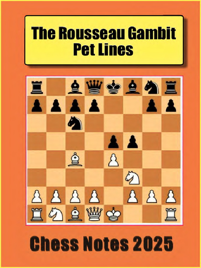 Analysis of Rousseau Gambit Lines | PDF | Chess | Chess Theory