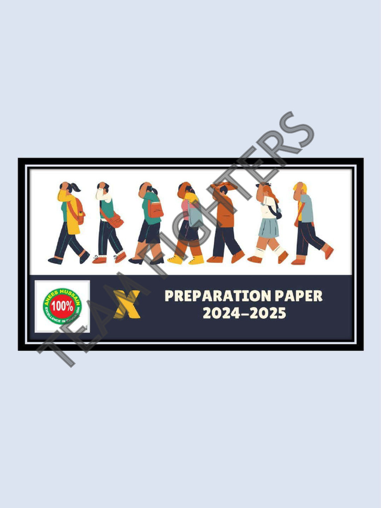 X Science - Anees Hussain Prep Paper 2025 - Team Fighters | PDF