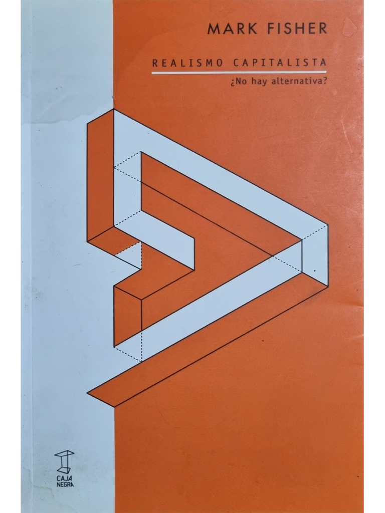 REALISMO CAPITALISTA, Mark Fisher | PDF