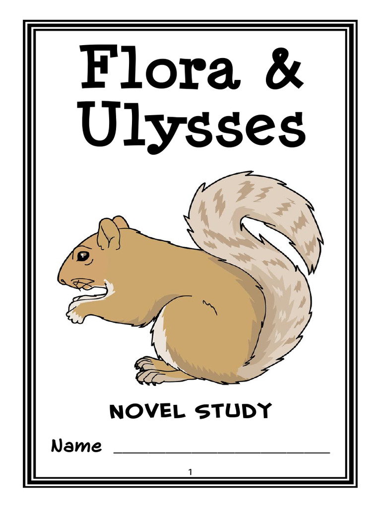 Flora & Ulysses Novel Study - by McMarie - 250227 - 125308 | PDF ...