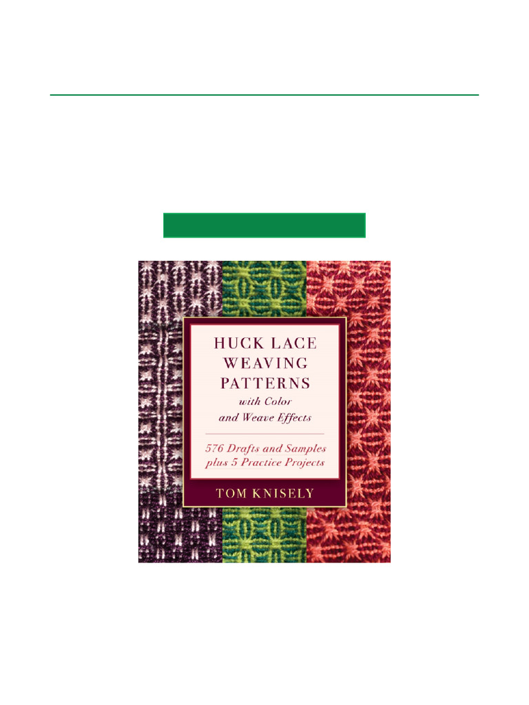 Accept Huck Lace Weaving Patterns With Color and Weave Effects 576 ...