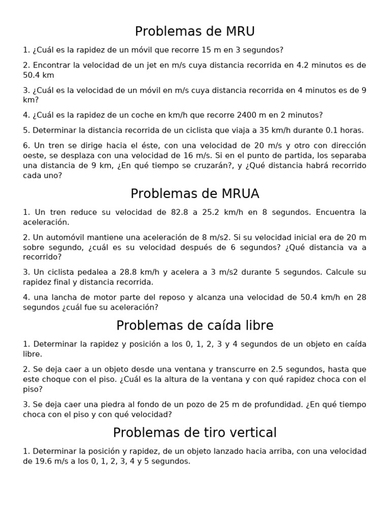 Ejercicios de MRU, MRUA, Caída Libre, Tiro Vertical, Tiro Parabolico y Conversion de Unidades ...
