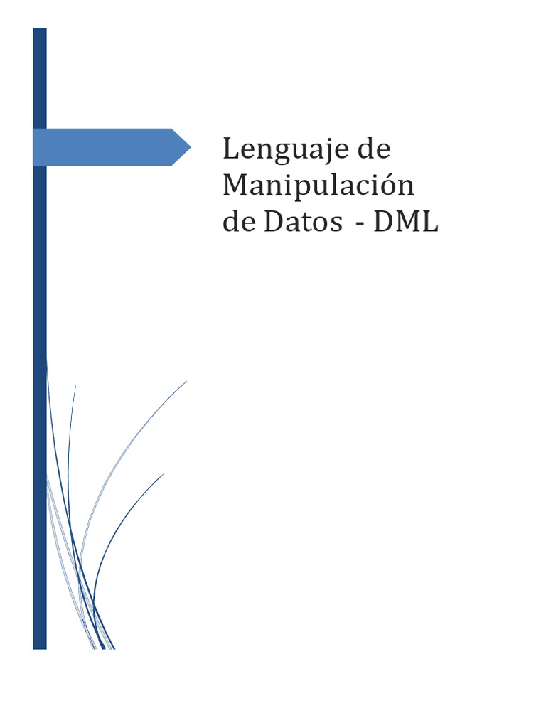 Tema 5 - Lenguaje de Manipulacion de Datos DML - 2025-V3.1 | PDF | SQL | Bases de datos