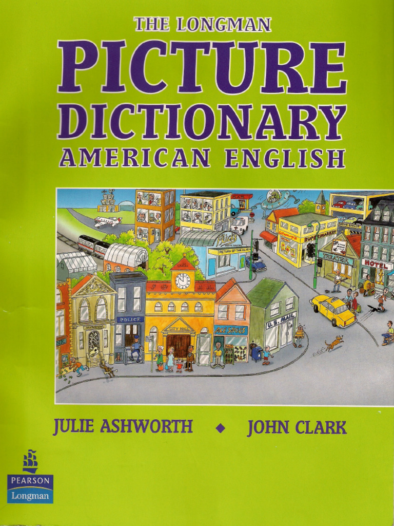 The Longman Picture Dictionary American English | PDF