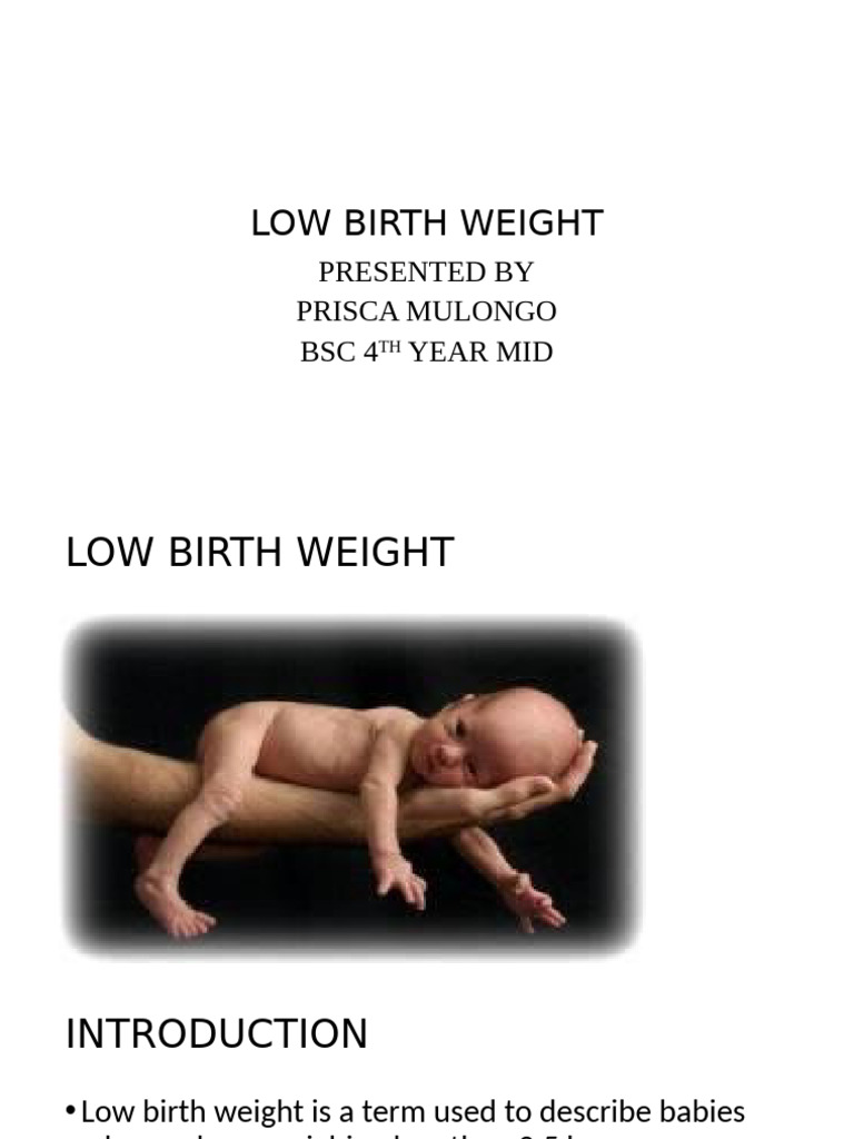 Understanding Low Birth Weight Babies | PDF | Fetus | Human Pregnancy