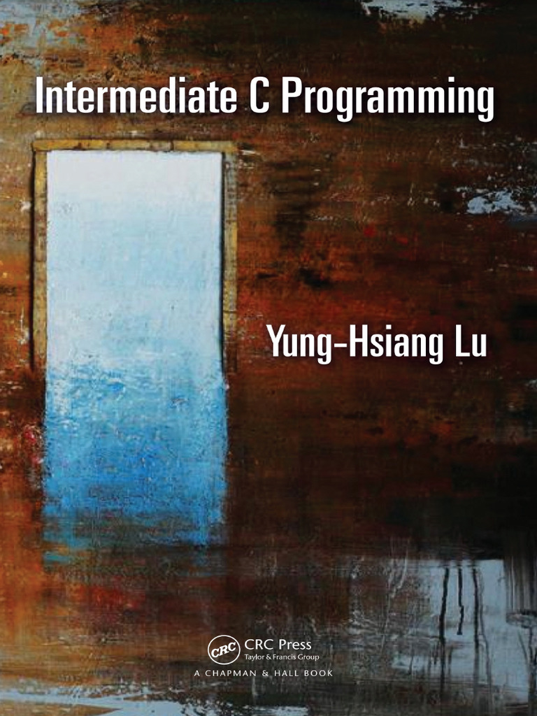 Yung-Hsiang Lu - Intermediate C Programming - 2015 | PDF | Pointer ...