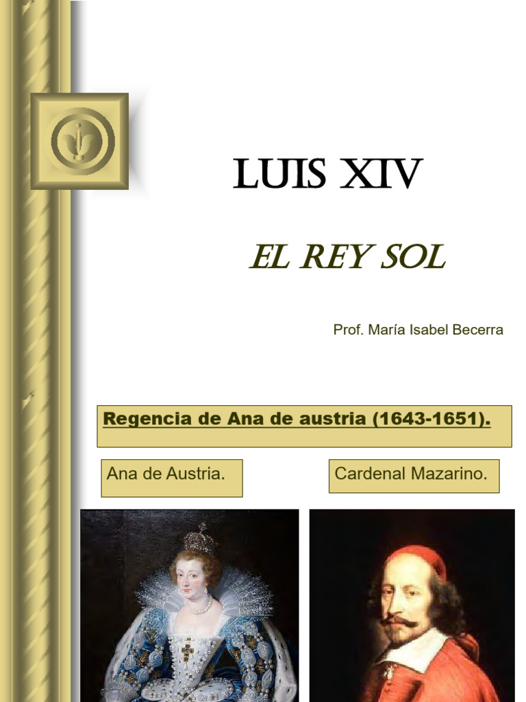 Luis Xiv, El Rey Sol (1) M R | PDF | Reino de francia | Monarquía francesa