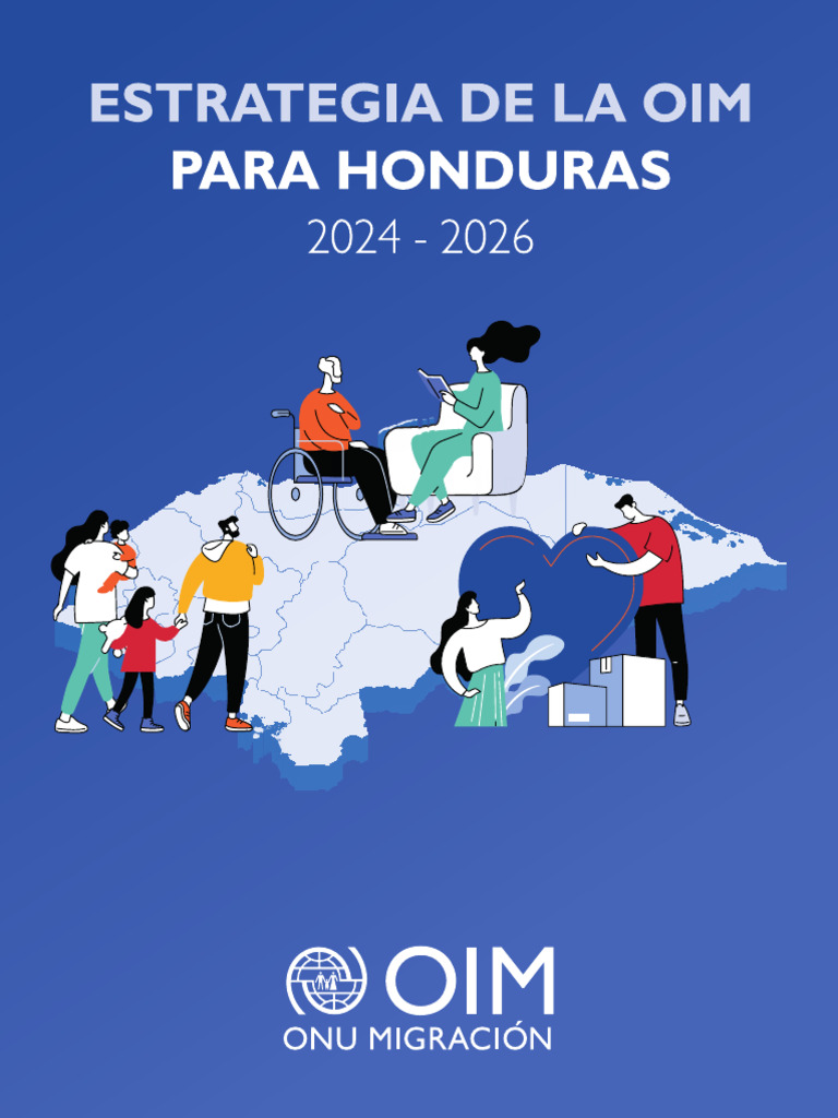 Oim - Estrategia Final Rev HN 2024 2026 - 0 | PDF | Migración humana ...
