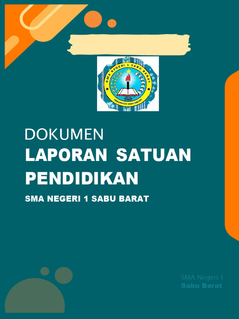 Dokumen Laporan Satuan Pendidikan Ok | PDF