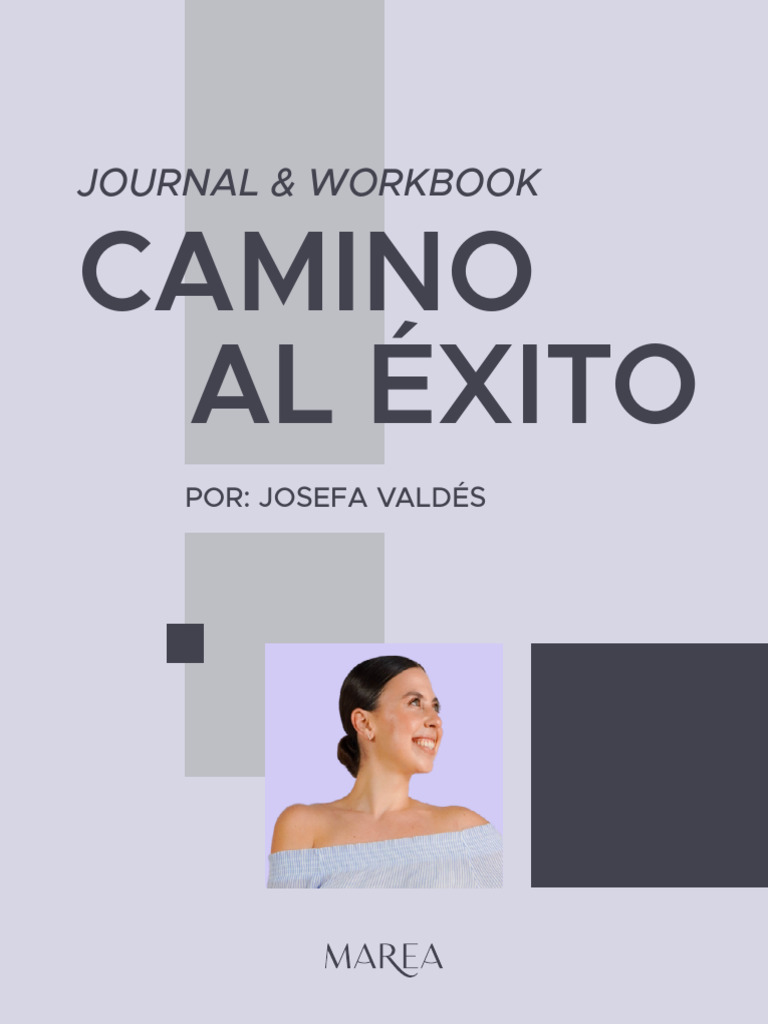 Camino Al Exito Journal y Workbook | PDF | Dormir | Valor