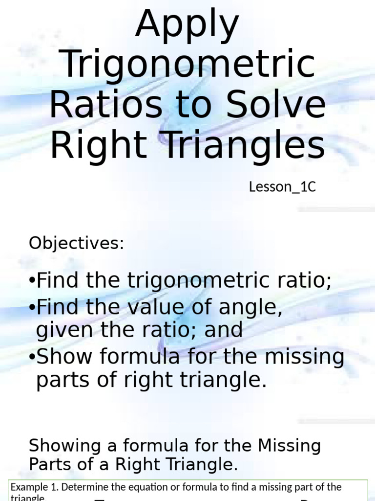 Lesson1C_Apply Trigonometric Ratios to Solve Right Triangles | PDF