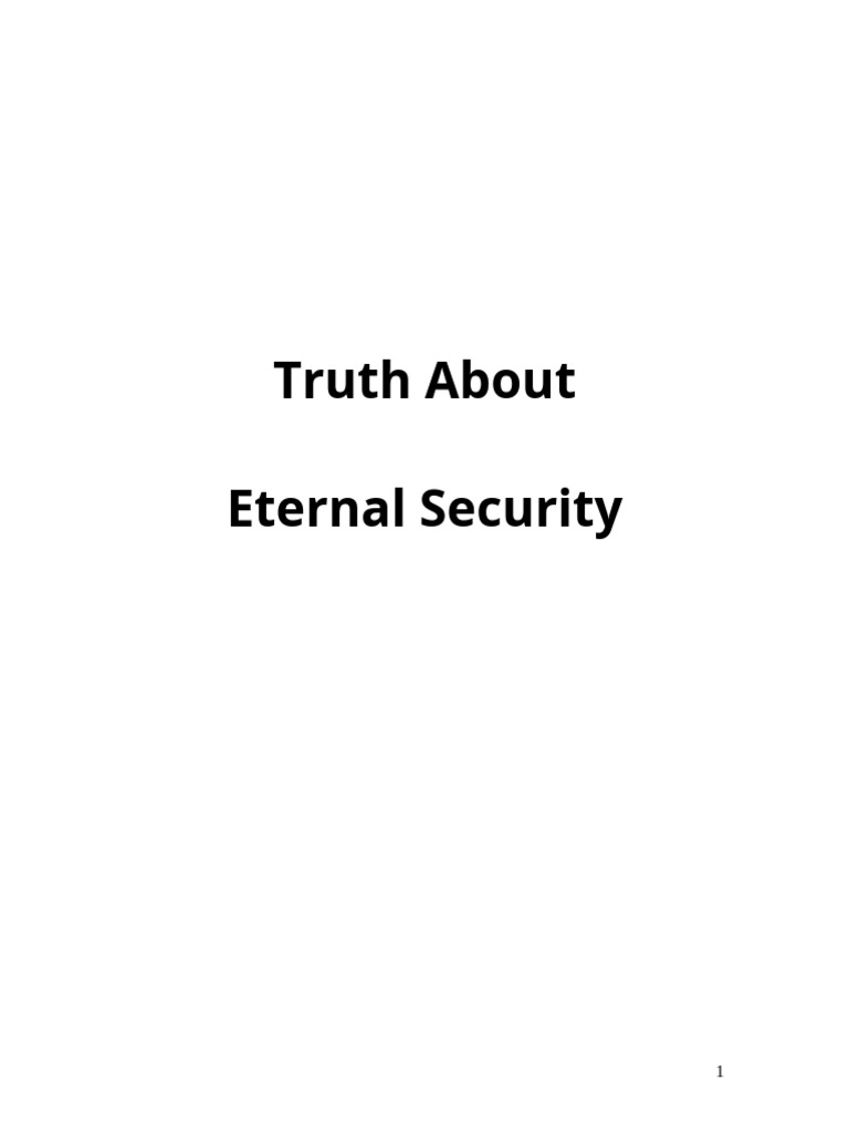 Truth About Eternal Security | PDF | Jesus | Eternal Life (Christianity)
