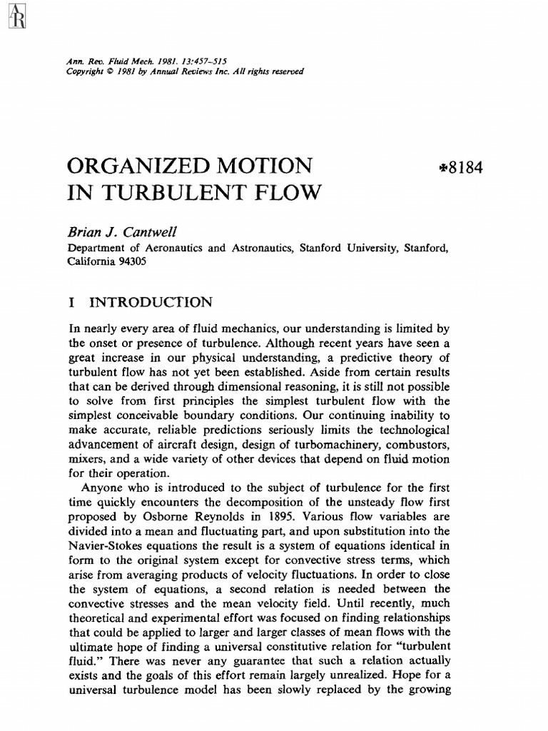 Organized motion in turbulent flow Brian Cantwell Annual Review of Fluid Mechanics 13 1981 | PDF ...