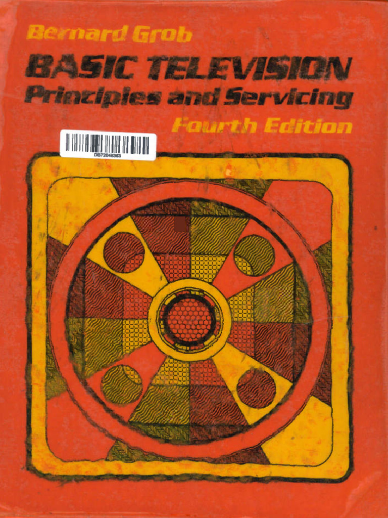 Basic Television Principles and Servicing Grob 4th 1975 | PDF ...