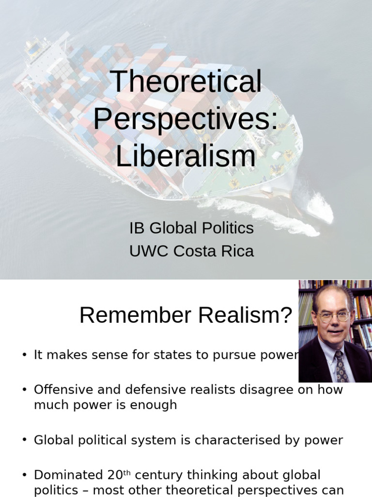 Liberalism in Global Politics Lecture | PDF | Liberalism | Democracy