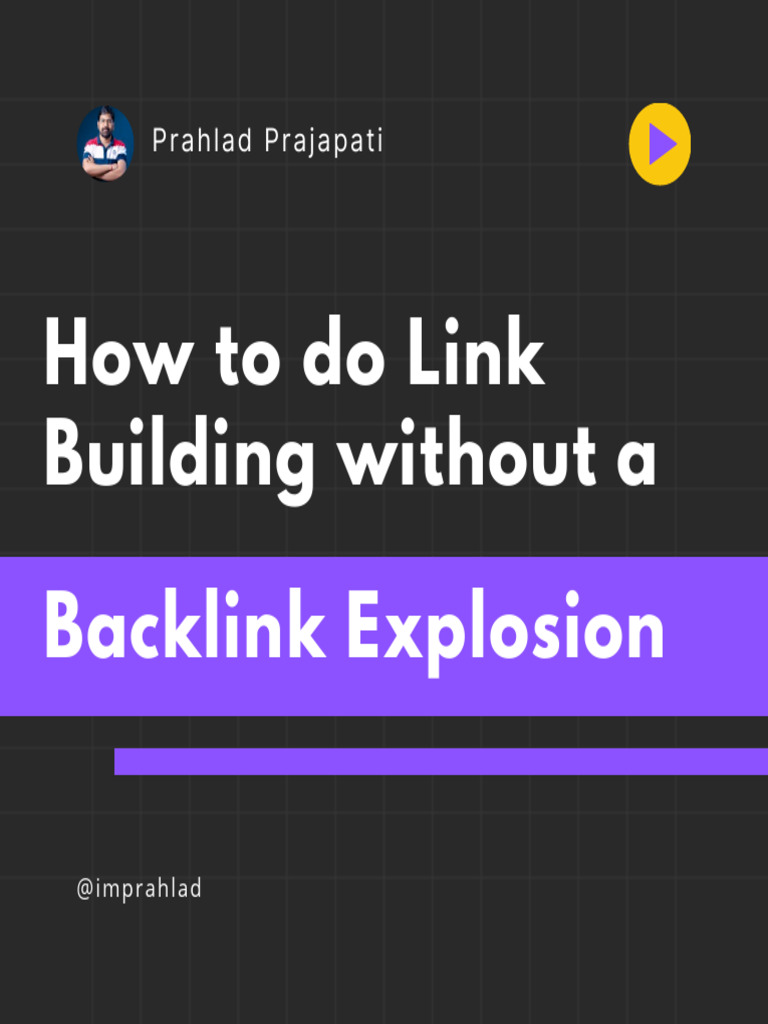 How To Do Link Building Without A Backlink Explosion | PDF | World Wide Web | Internet & Web