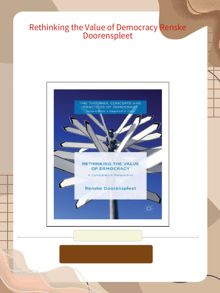 Rethinking The Value of Democracy Renske Doorenspleet | PDF ...