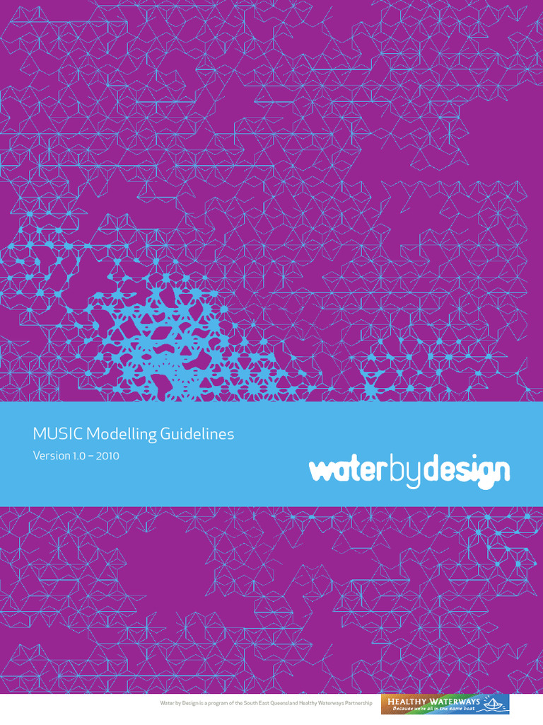 MUSIC Modelling Guidelines V1.0 | PDF | Surface Runoff | Stormwater