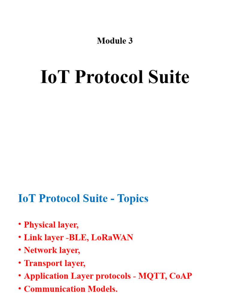 V01 - Updated - Module 3 - IoT Protocol Suite | PDF | Computer Network | Bluetooth