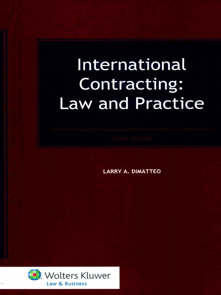 International Contracting Law and Practice Third Edition - Larry A ...