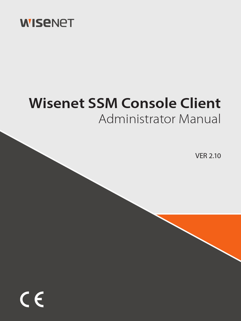 Manuals Wisenet SSM 201222 en Console Client-Admin-V2.10 (5) | PDF ...